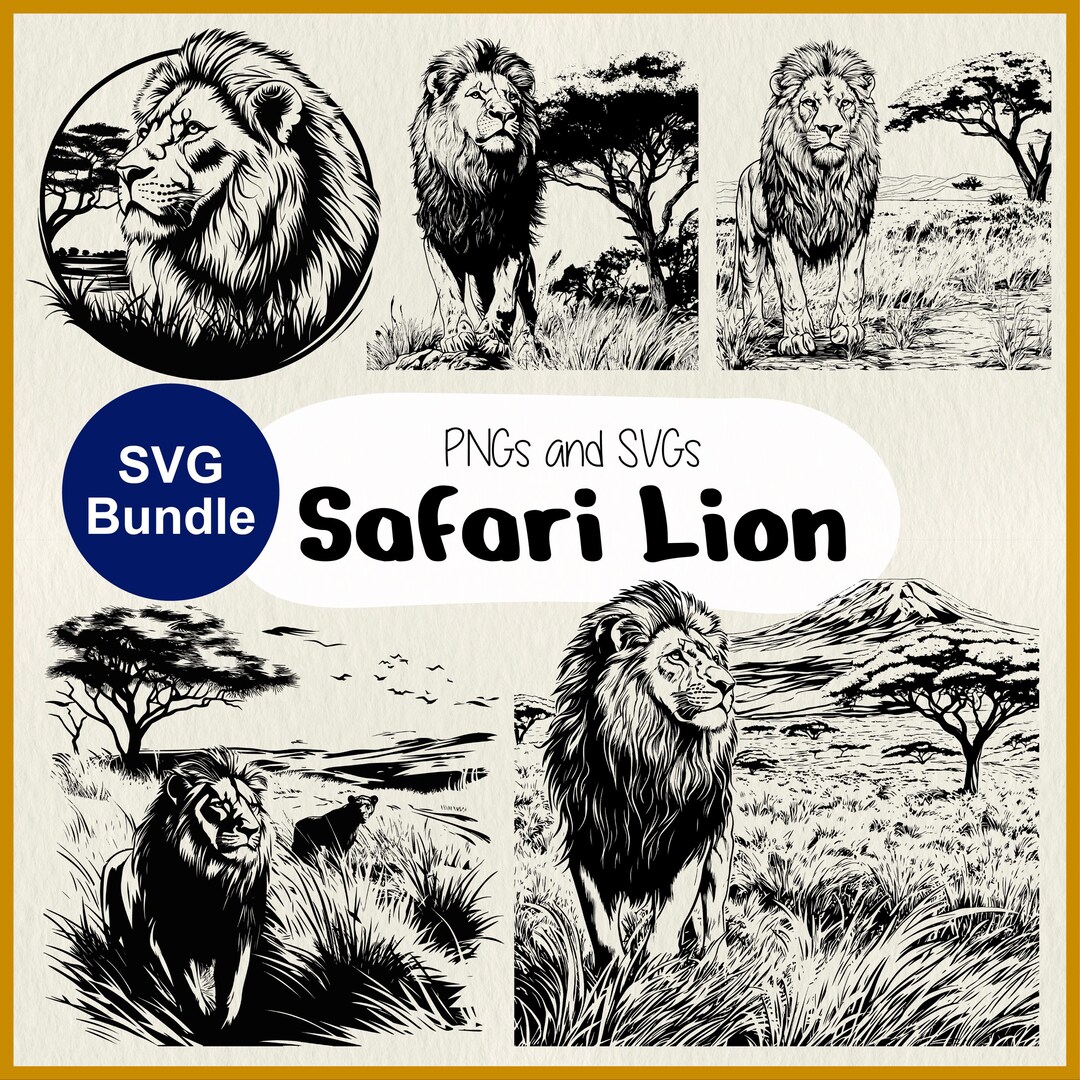 Safari Lion SVG: African Lion Vector File, Lion King Logo, Savannah ...