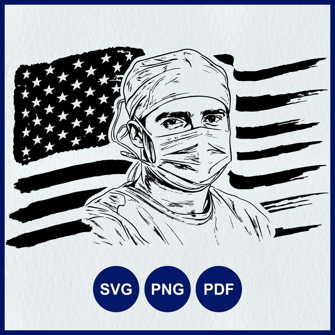 Surgeon With Flag, American Doctor SVG, Medical Worker SVG, First ...