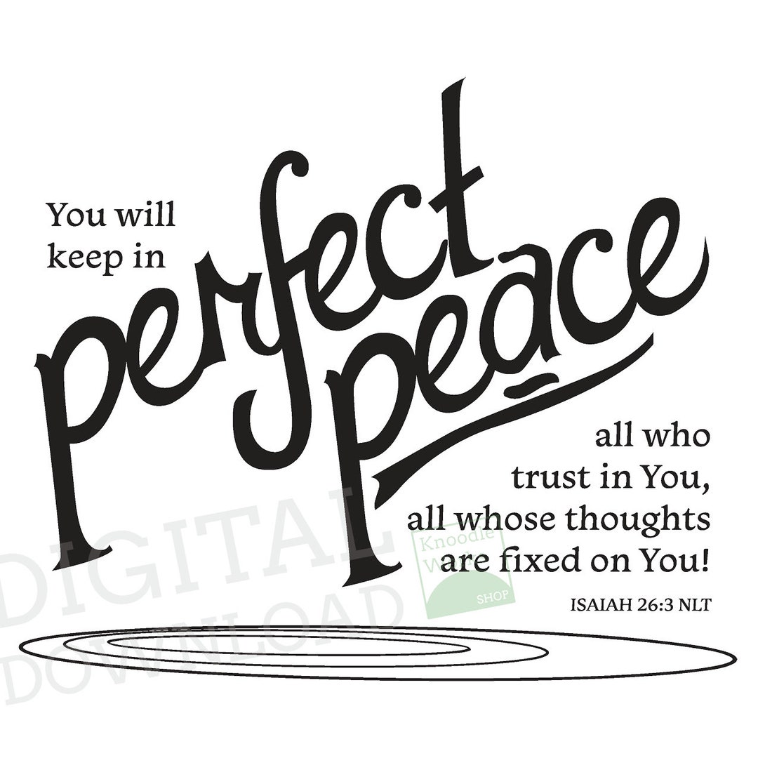 Perfect Peace Isaiah 26:3 Printable Scripture Text Black and Adult ...