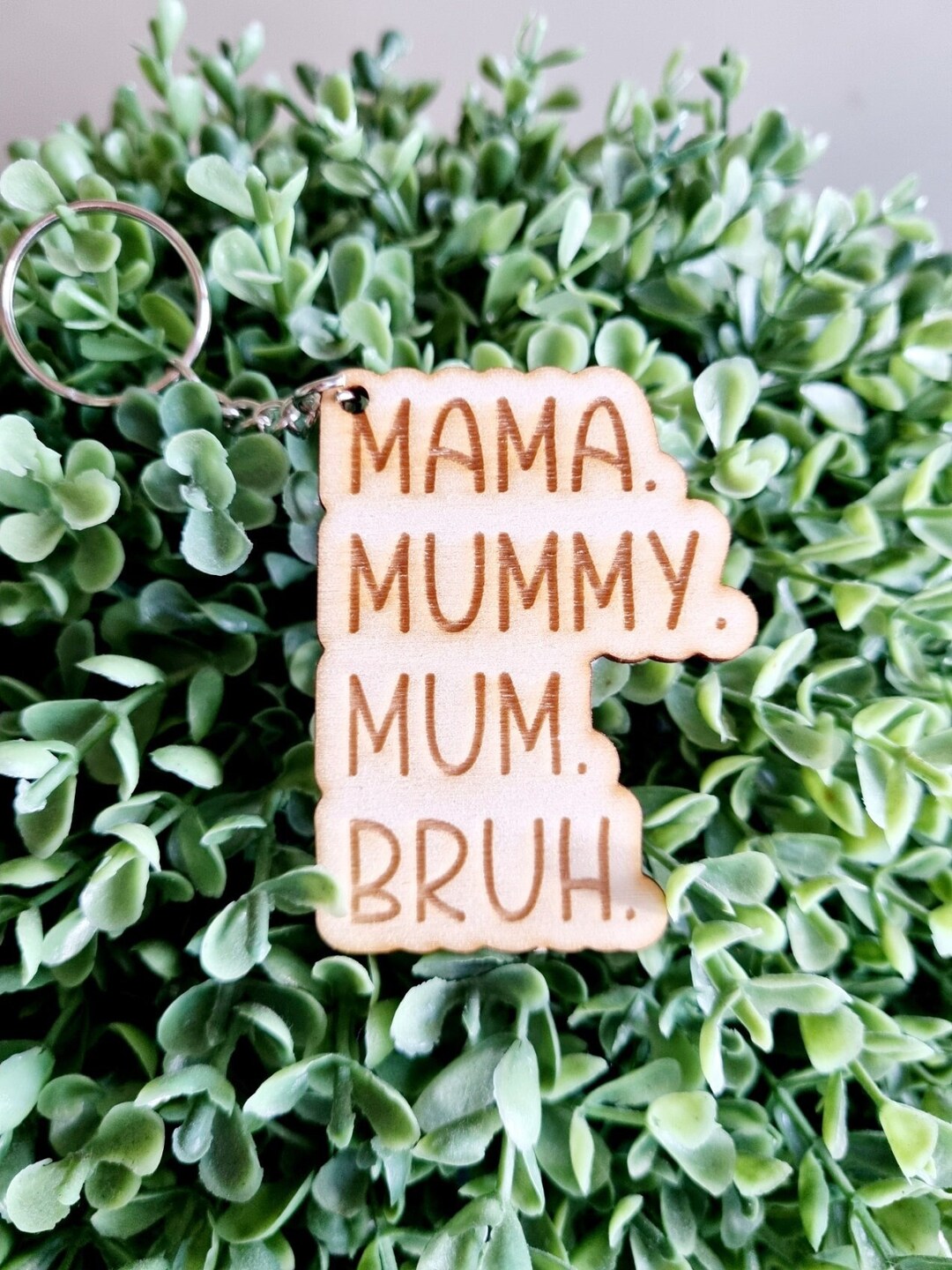 Mama Mummy Mum Bruh Wooden Keyring, Funny Keychain, Gift for Mum ...