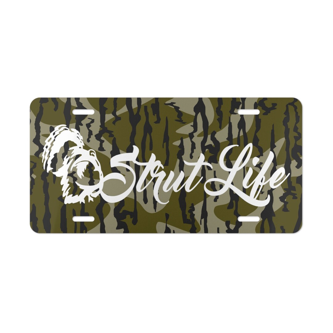 Bottomland "strut Life" Vanity Plate, License Plate, Hunting Gifts ...
