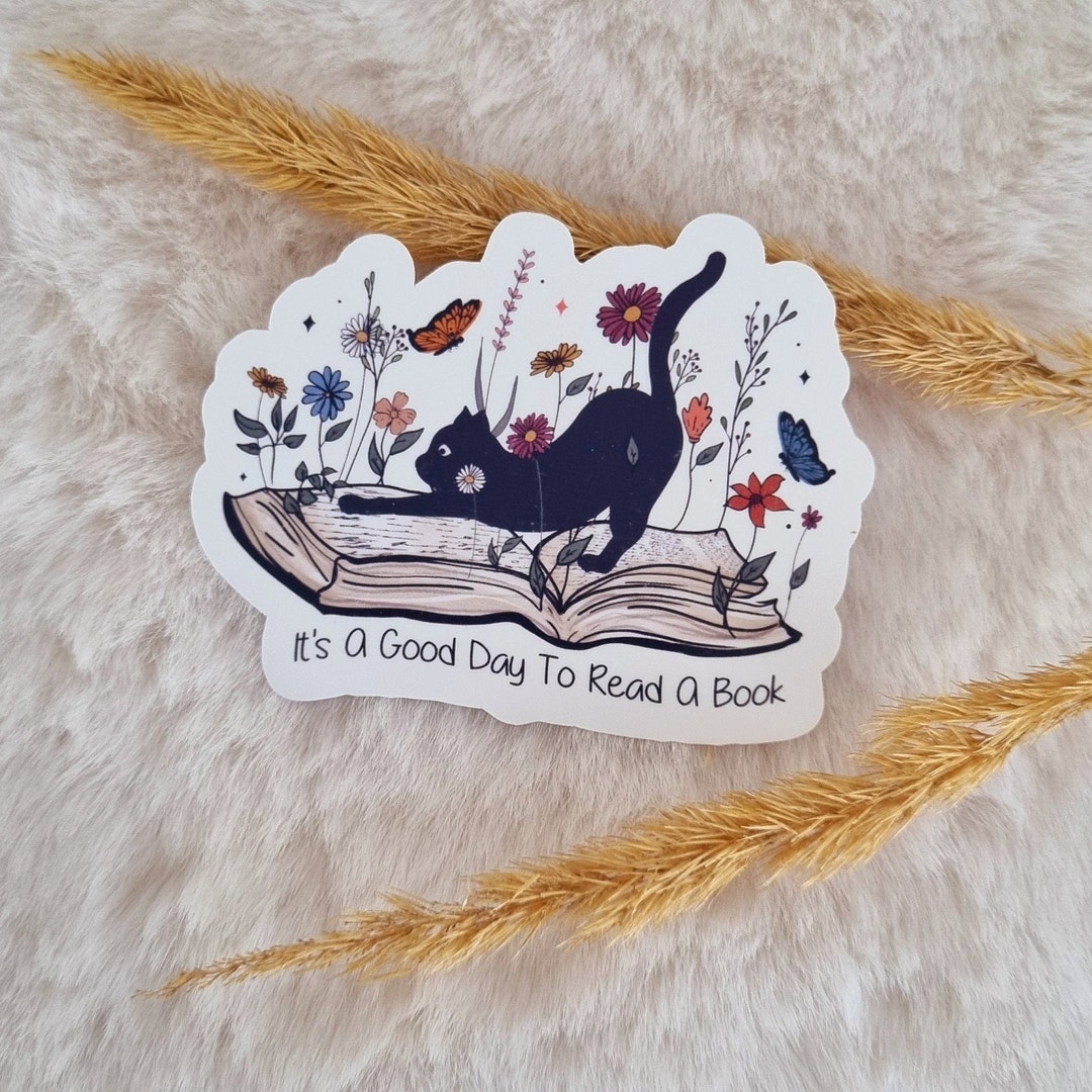 It's a Good Day to Read a Book Sticker Die Cut Stickers Booklover ...