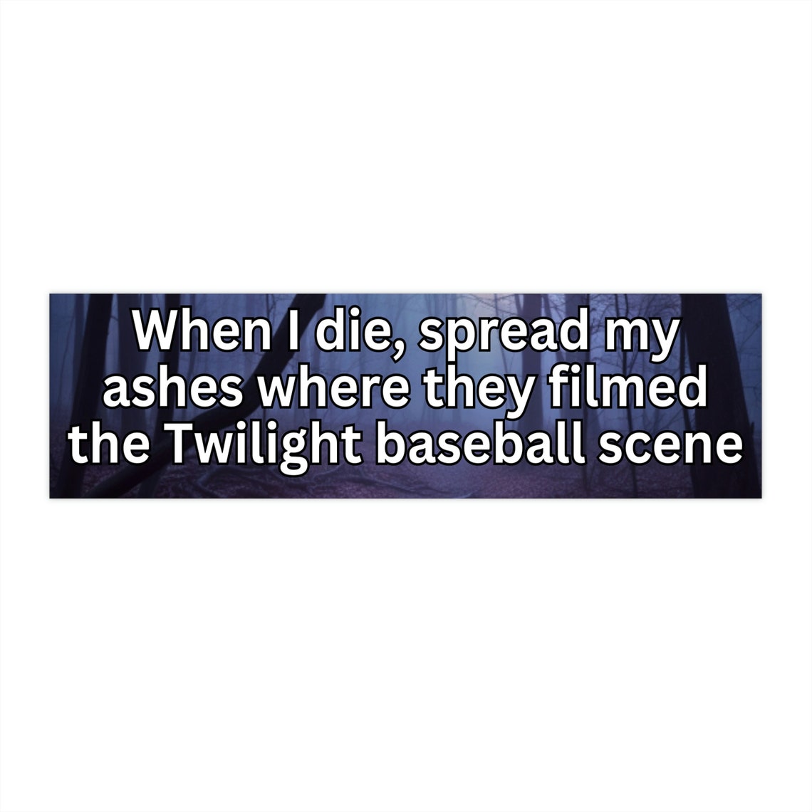 Twilight Fans Bumper Sticker for Team Edward Gift for Twilight Saga - Etsy