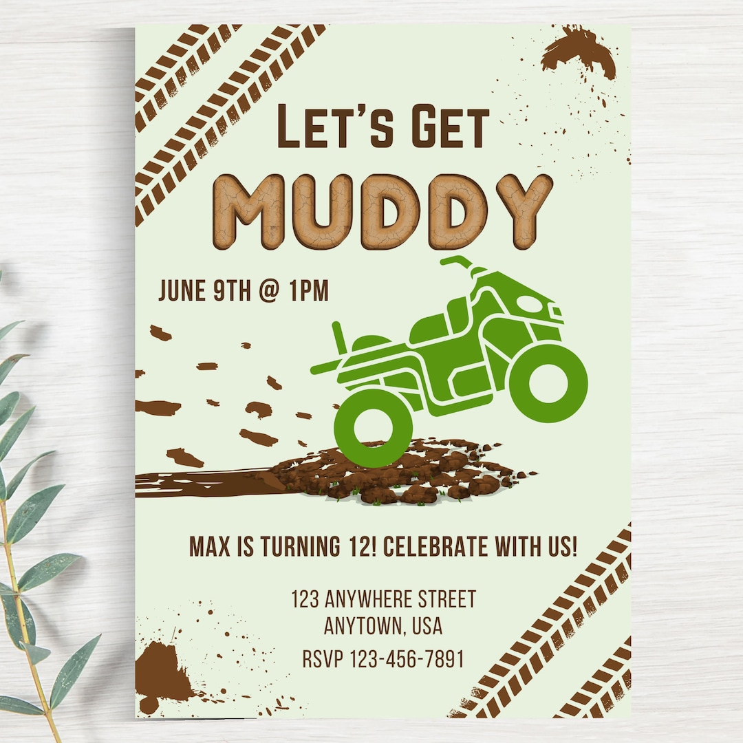 Lets Get Muddy - ATV - UTV - off Roading - Mudding Party Invite ...