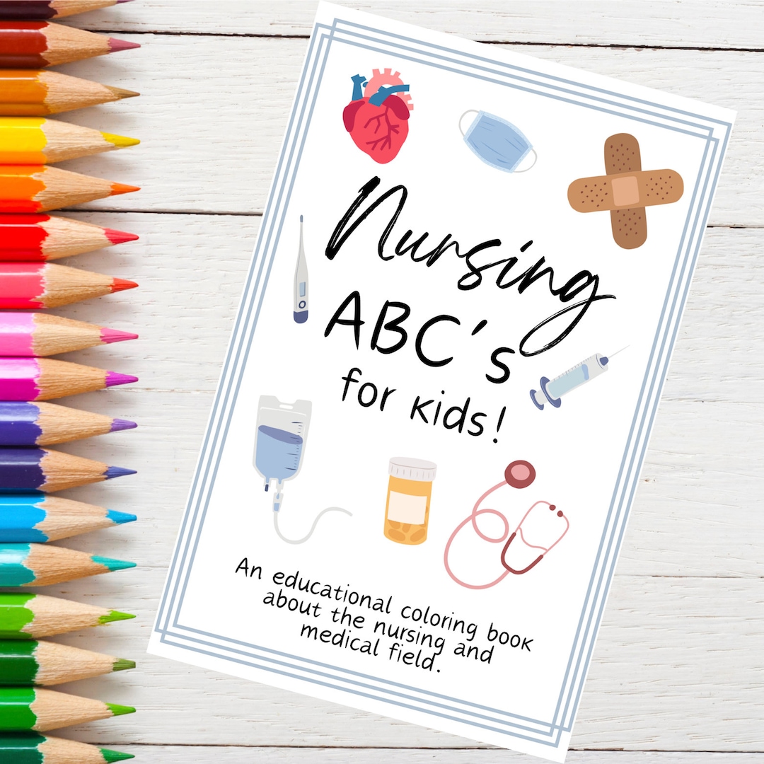 Nurse Coloring Book - Nursing Abcs - Medical Alphabet - Printable ...