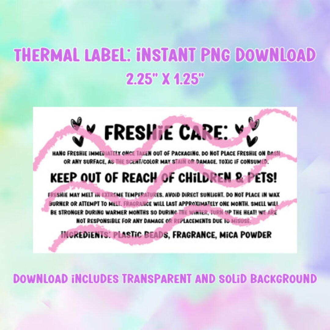 PNG Sticker Download - Freshie Care Instructions - Thermal Printer ...