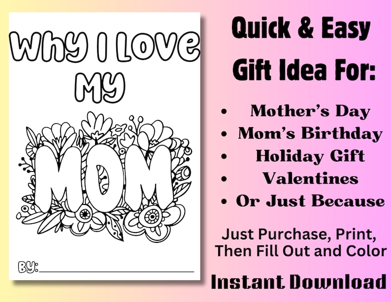 Why I Love My Mom Coloring Activity Book, Mother's Day Activity, Mother ...