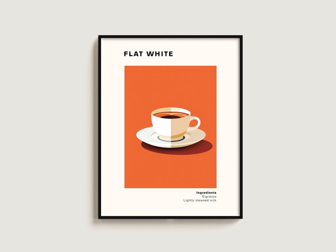 Flat White Coffee Poster Gift Coffee Lover Art Kitchen Gift Art Coffee ...