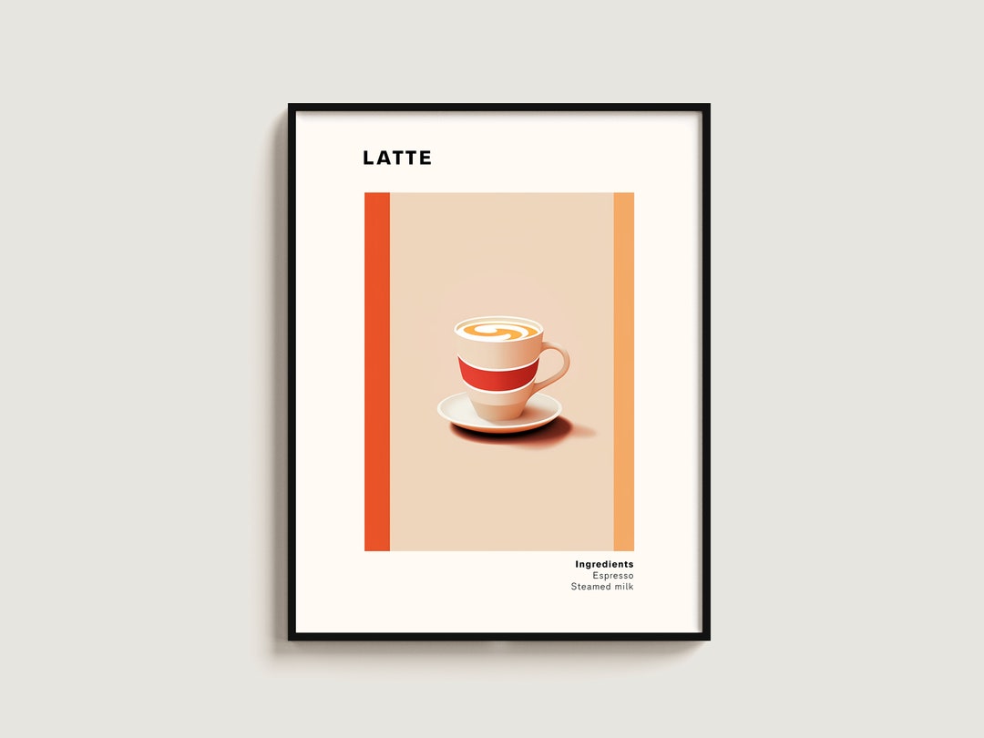 Latte Coffee Poster Gift Coffee Lover Art Kitchen Gift Art Coffee Print ...