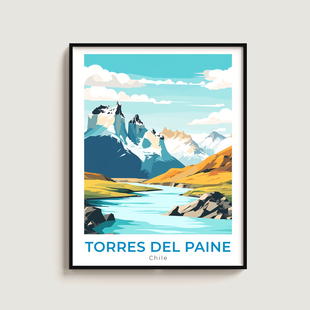 Torres Del Paine Travel Print Wall Art Gift Chile Travel Poster Gift ...
