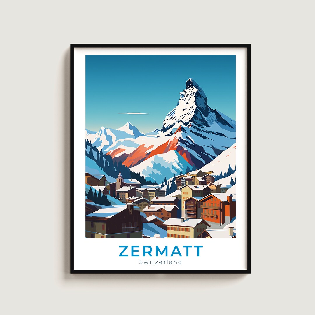 Zermatt Travel Poster Wall Art Gift Switzerland Travel Print Gift Home ...