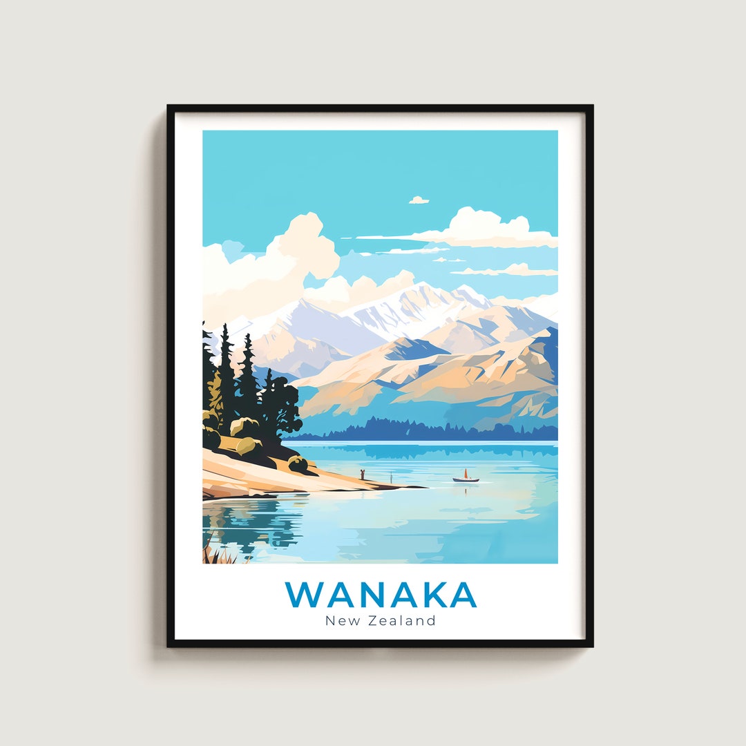Wanaka Travel Print Wall Art Gift New Zealand Travel Poster Gift Home ...