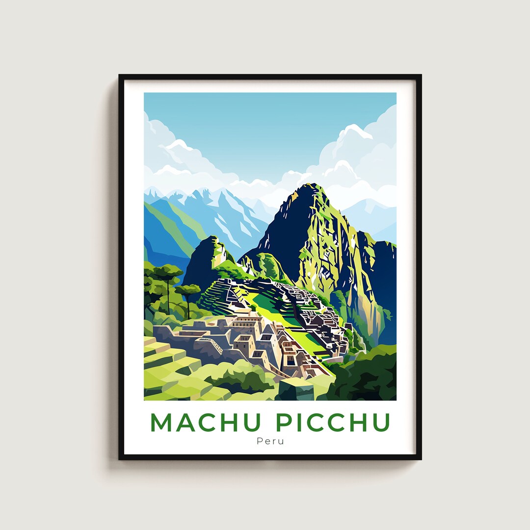 Machu Picchu Travel Poster Wall Art Gift Peru Travel Print Gift Home ...
