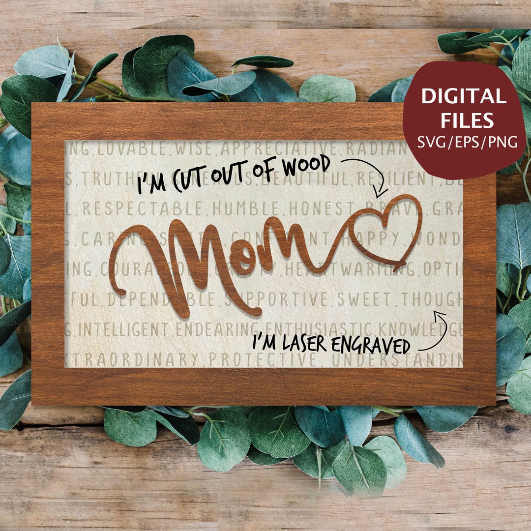 Mom Sign Svg, Mothers Day Svg, Mom Appreciation Sign Svg, Mom Cut File ...