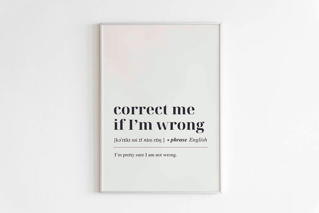 Funny Office Decor Correct Me If I Am Wrong Office Wall Art Set Funny ...