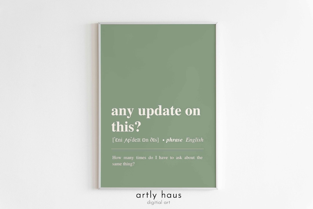 Any Update on This Poster Solo Humorous Typography Posters Home Office ...