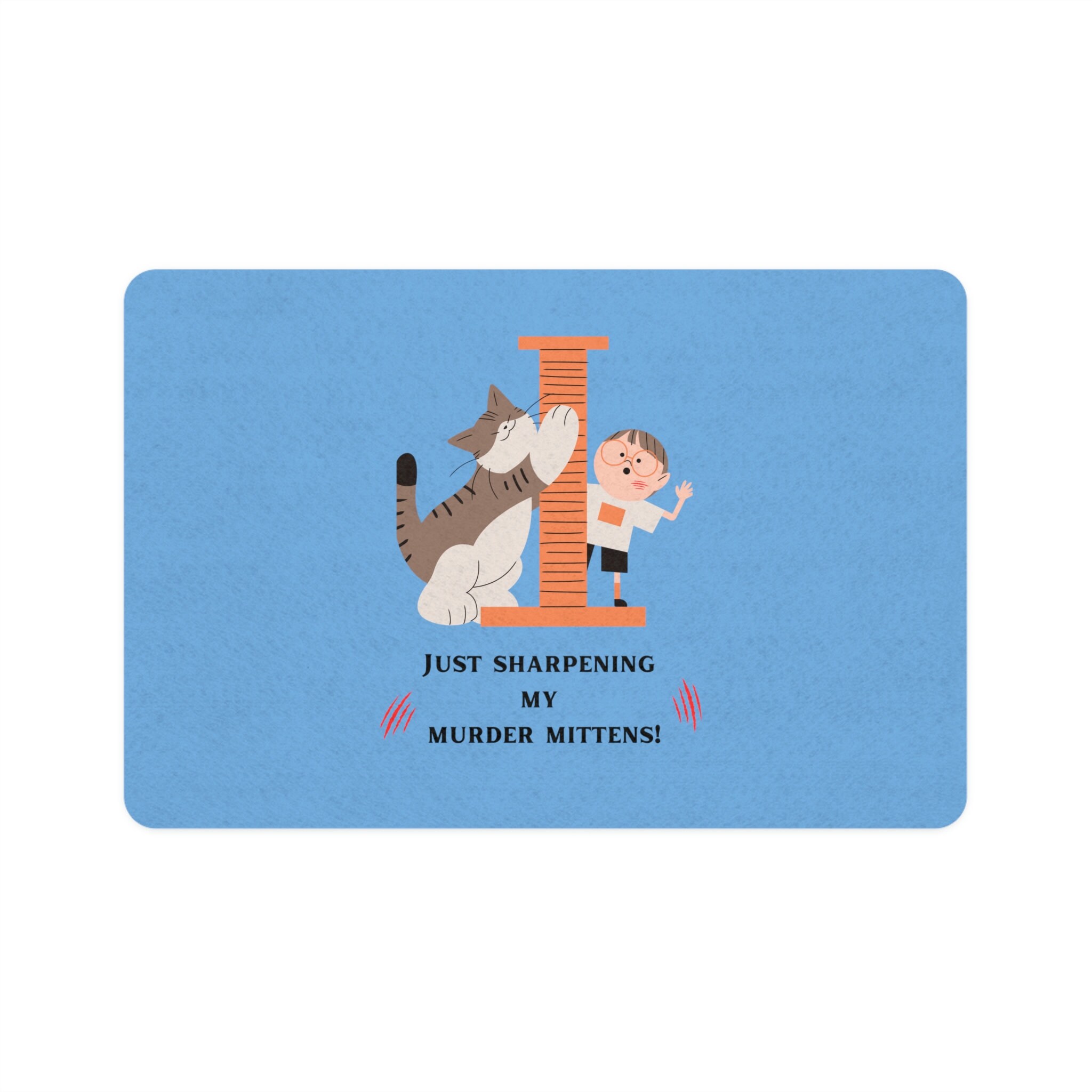 Just Sharpening My Murder Mittens Pet Food Mat 12x18 - Etsy