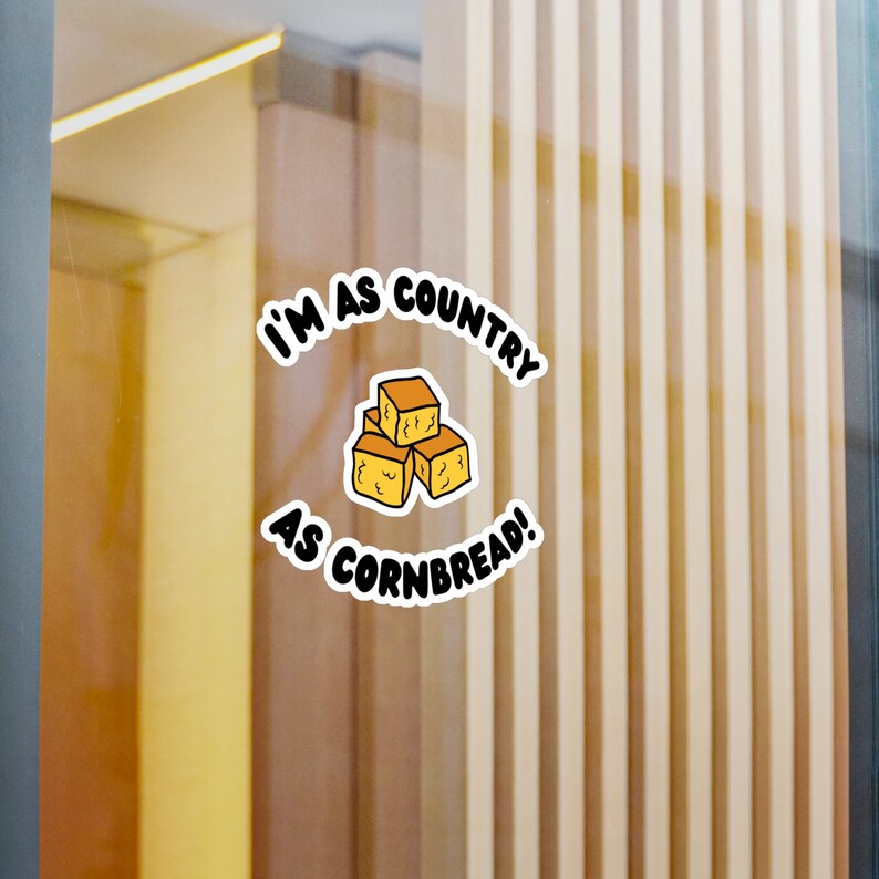 Country as Cornbread Vinyl Decals - Etsy
