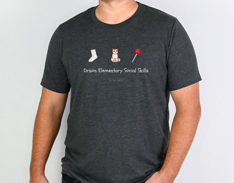 Orson Elementary Social Skills, Funny Shirt, Orson Indiana, the Middle ...