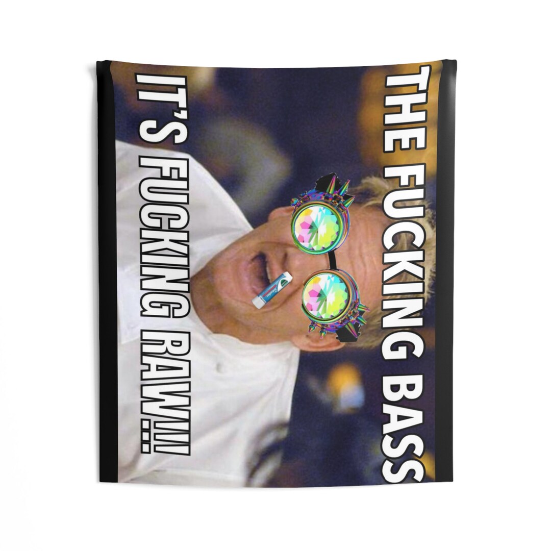 Rave Festival Gordon Ramsey Bass Printed Wall Tapestry/flag - Etsy