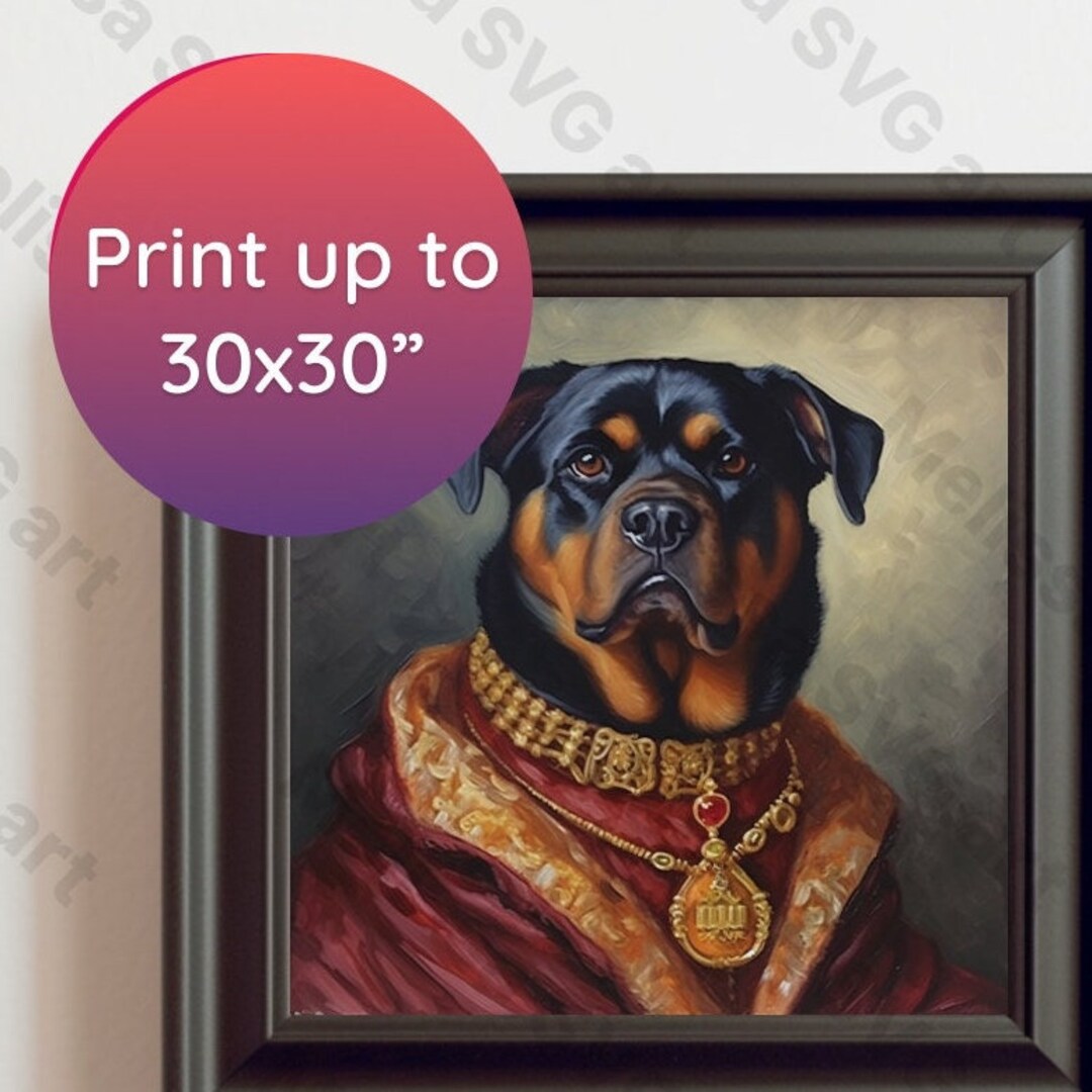 Rottweiler Royal Portrait Royalty Dog Art Poster - Pet Gift for Dog ...