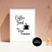 Coffee First Digital Download-instant Download Wall Sign Gift ...