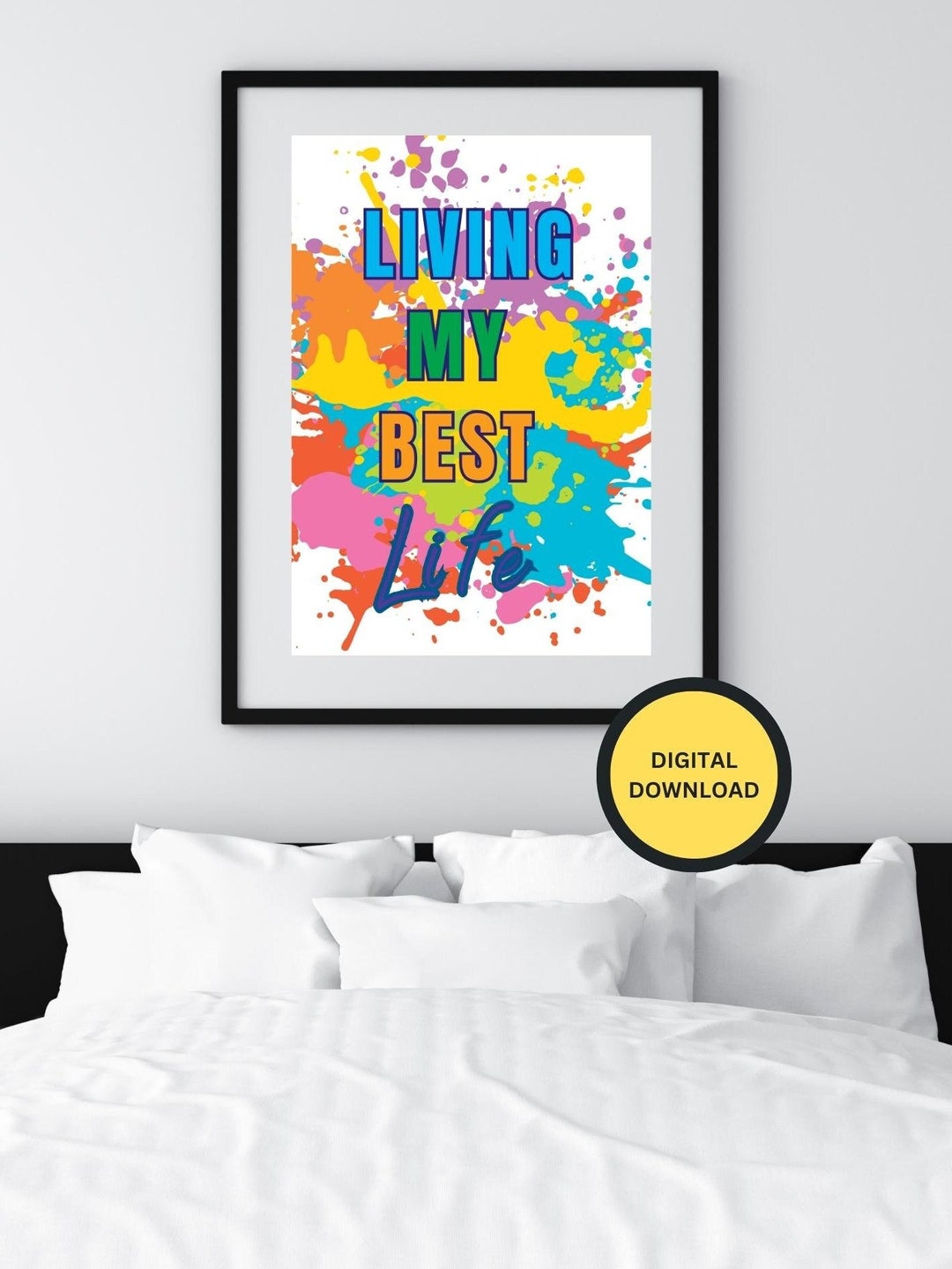 Living Best Life Instant Printable - Uplifting Quote -digital Download ...