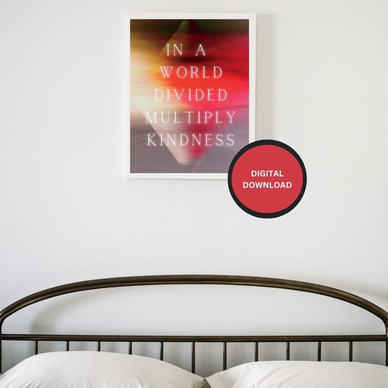 World Kindness Instant Printable Multiply Kindness Quote Wall ...