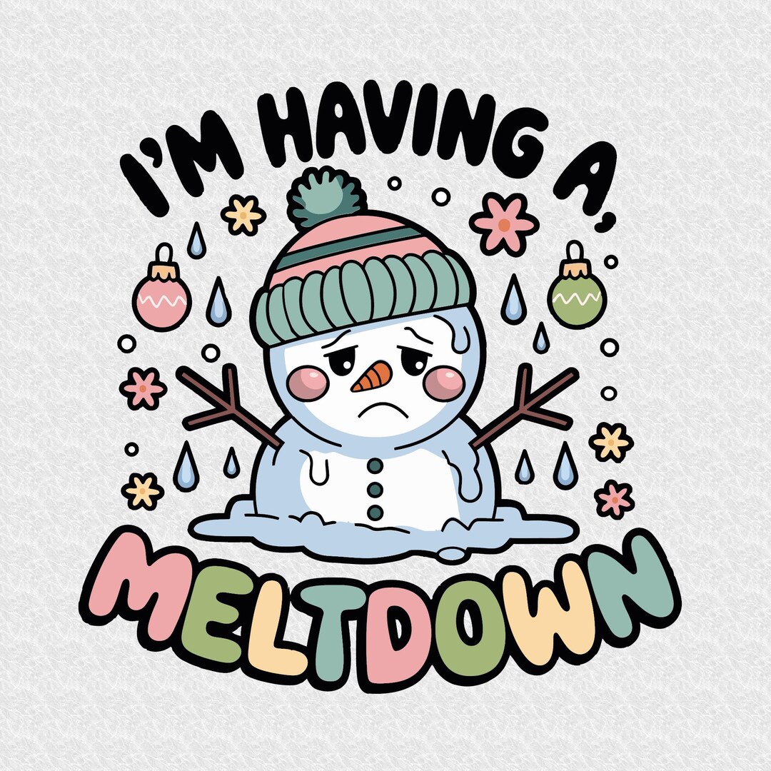 Funny Snowman Meltdown SVG PNG: Christmas Shirt Design (digital Files ...