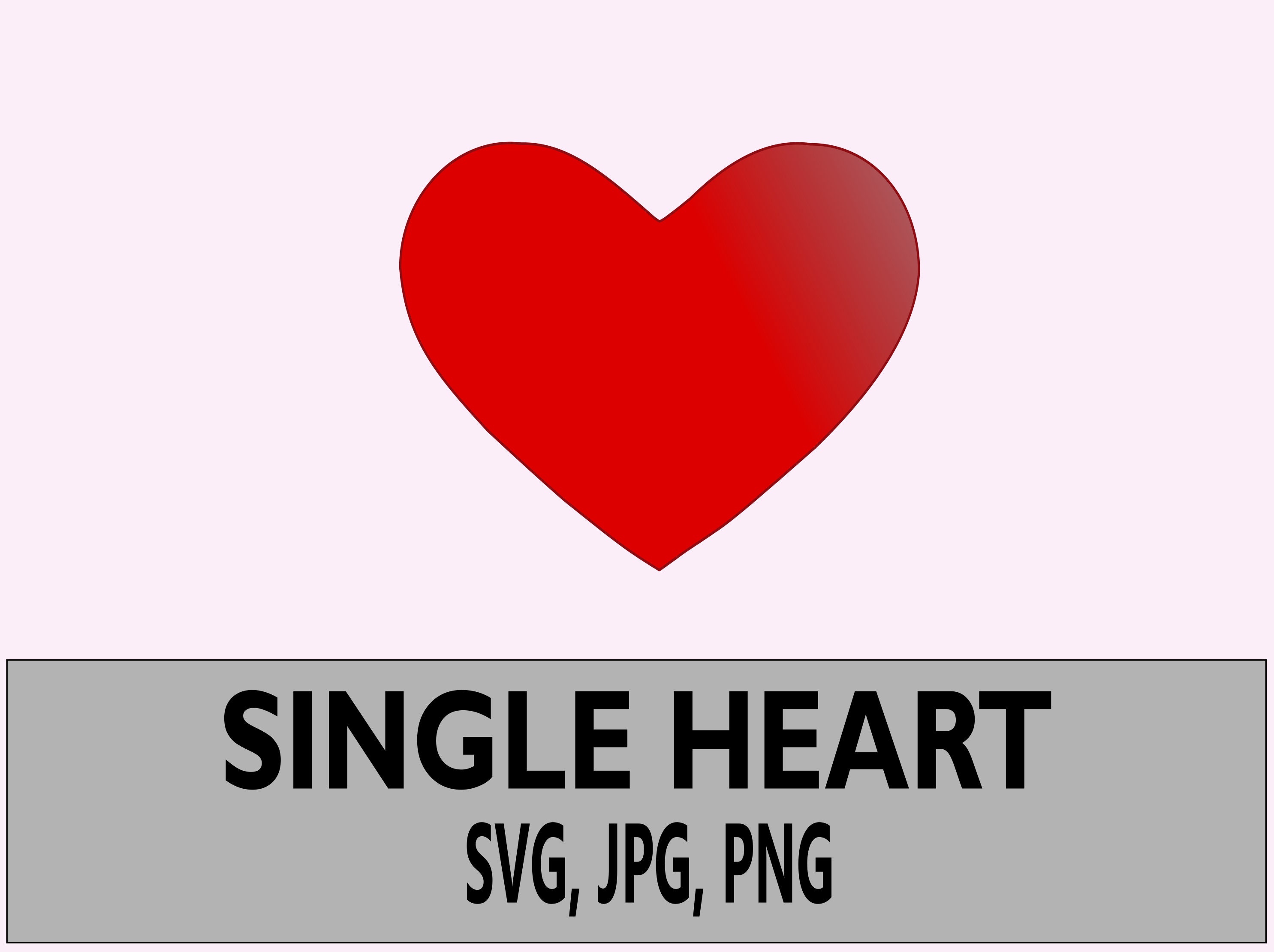 Single Red Heart Digital Download - Valentine - Lover - SVG, PNG, JPG ...
