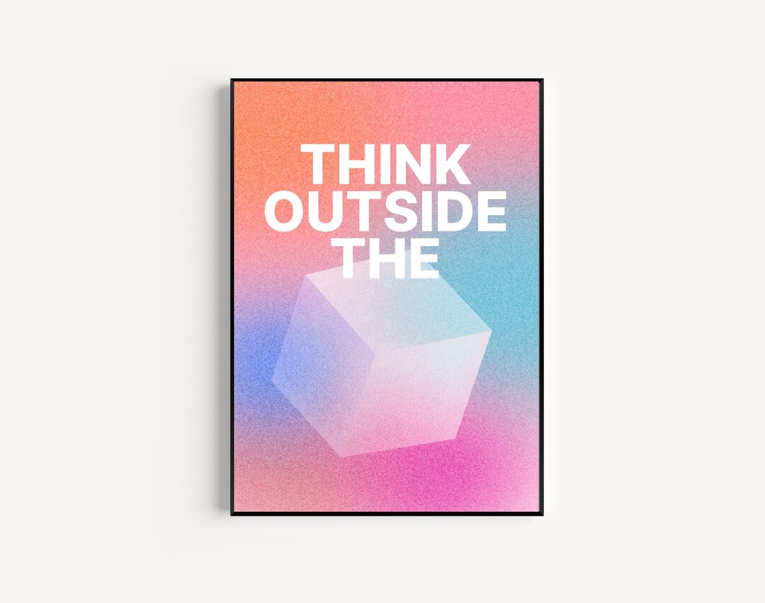Think Outside the Box Print, Think Out of the Box Poster, Typography ...