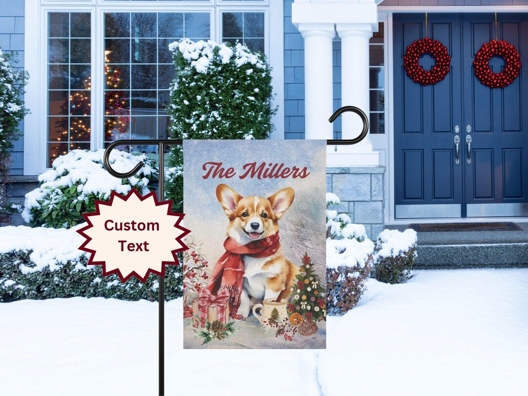 Custom Corgi Christmas Garden Flag Corgi Winter Welcome Banner Corgi ...