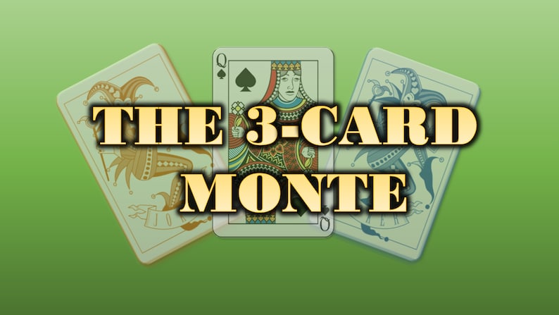THE 3-CARD MONTE - A Multi-player Powerpoint Card Game. Sometimes ...