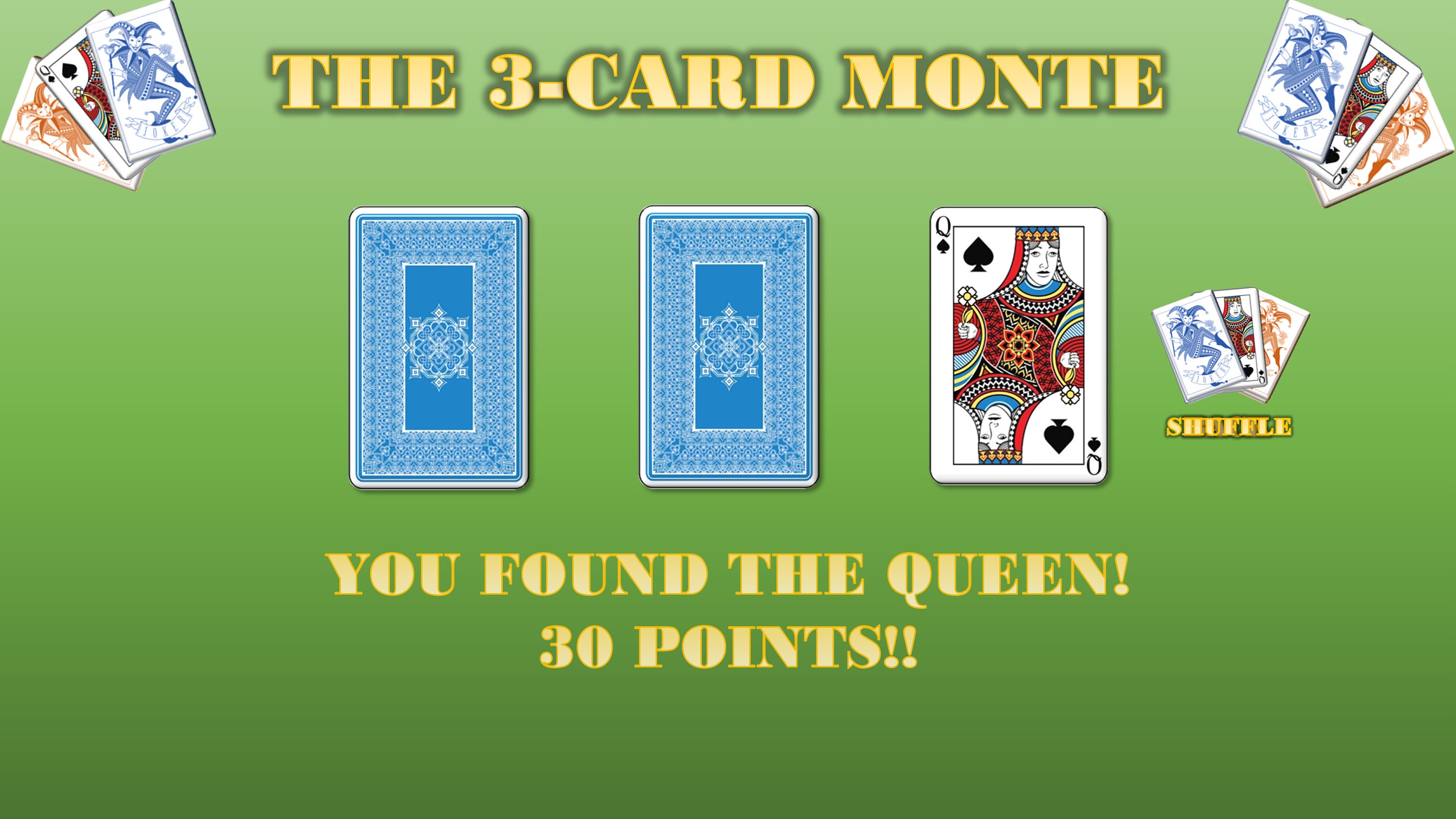 THE 3-CARD MONTE - A Multi-player Powerpoint Card Game. Sometimes ...