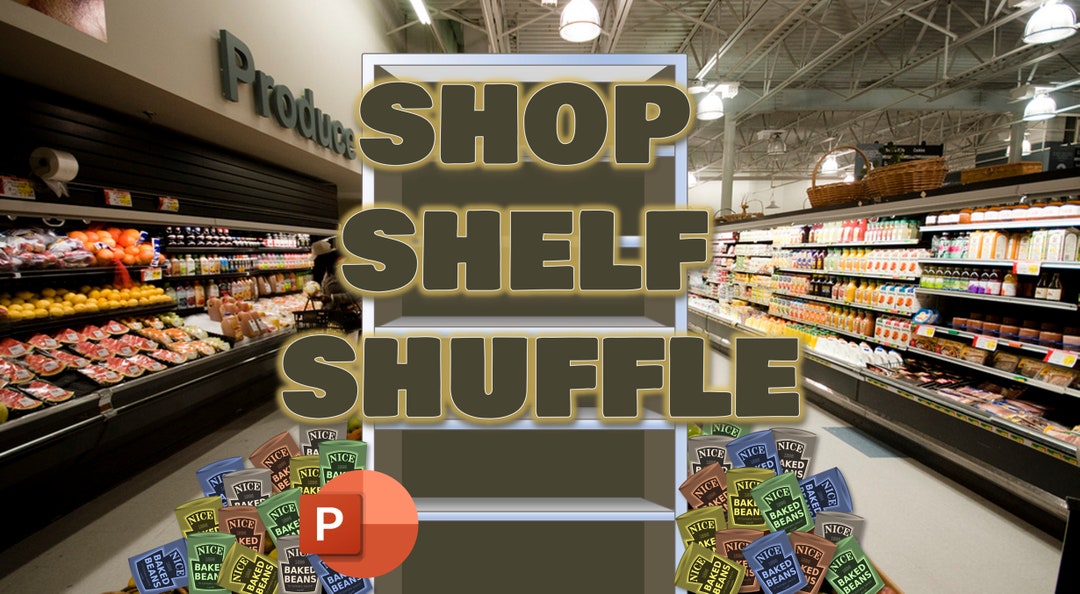 SHOP SHELF SHUFFLE - an Original, Fun, Multi-player Powerpoint Game. A ...