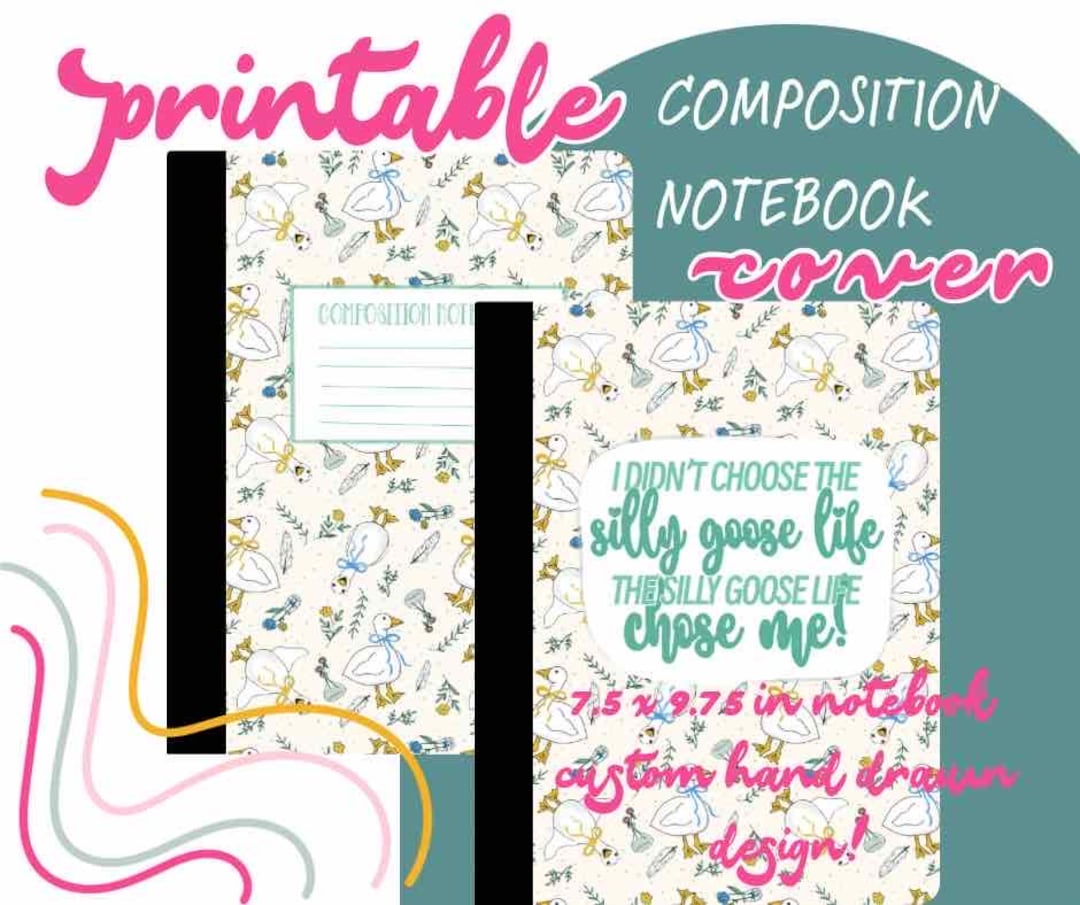 Funny Silly Goose Printable Notebook Cover | Whimsical Floral ...