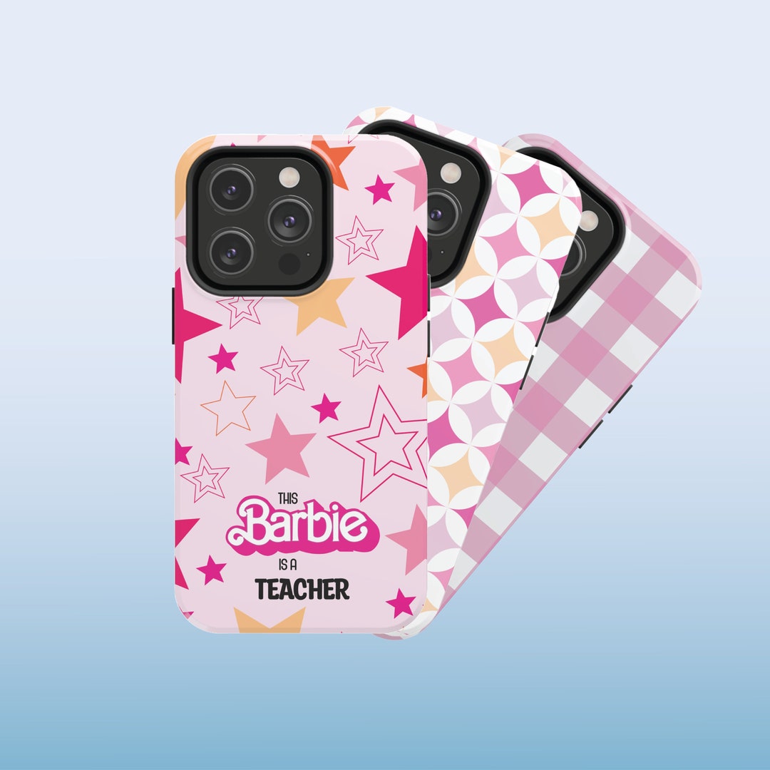 Cute Teacher Gift, This Barbi is a Teacher, Pink Pattern Phone Case ...