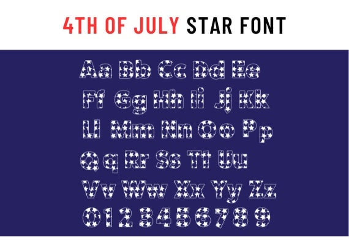 4th of July Font SVG | Star Font | Festive Font Svg|cricket Cut Files ...