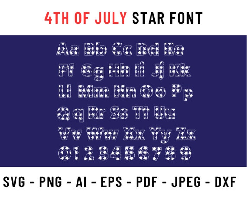 4th of July Font SVG Star Font Festive Font Svgcricket - Etsy