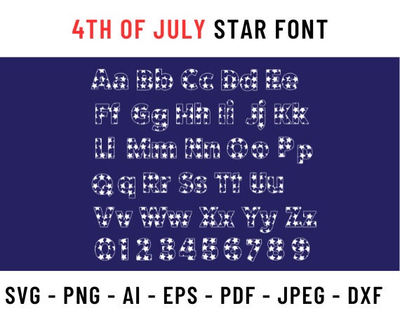 4th of July Font SVG Star Font Festive Font Svgcricket - Etsy