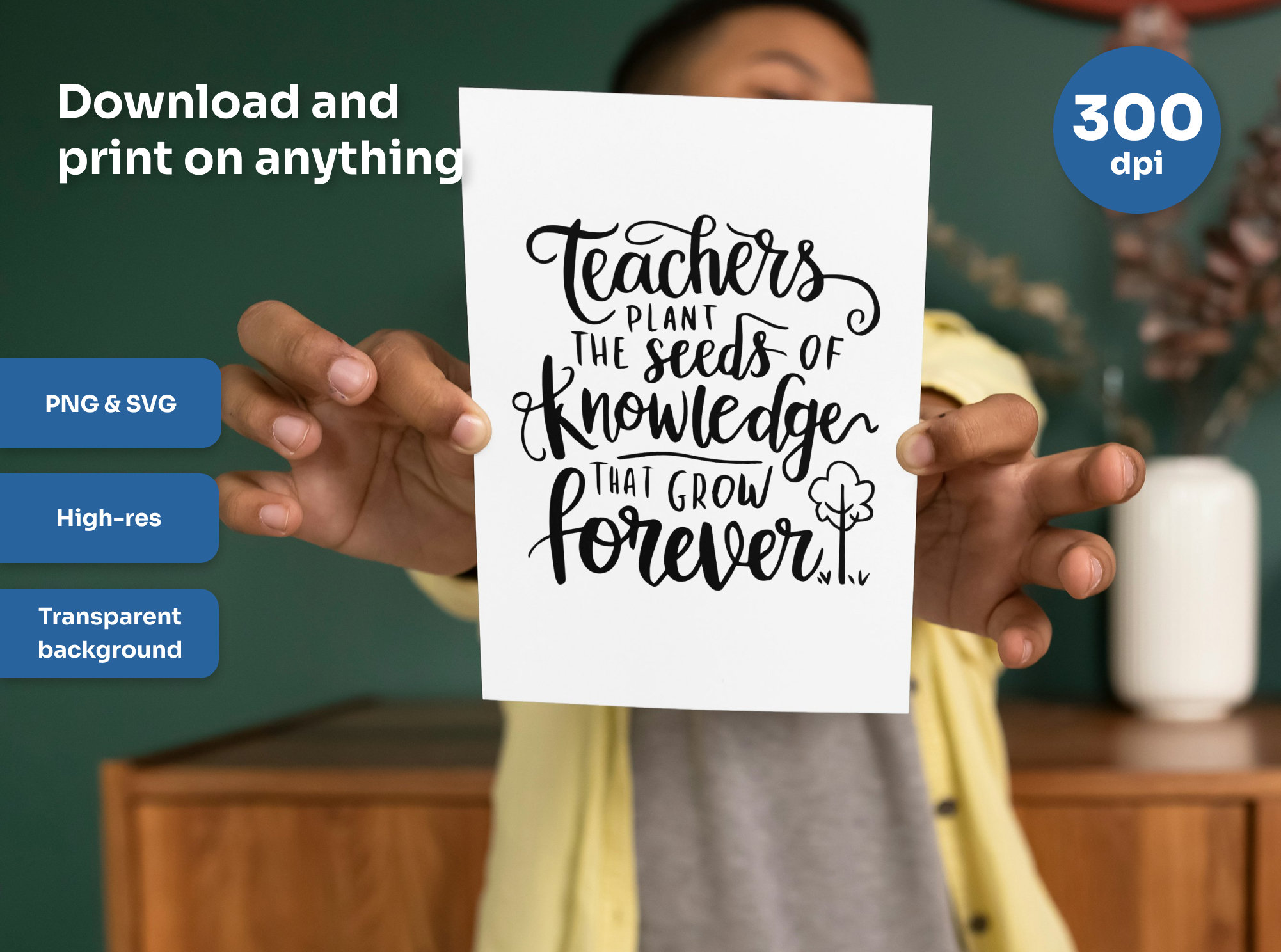 Teachers Plant the Seeds of Knowledge That Grow Forever SVG PNG ...