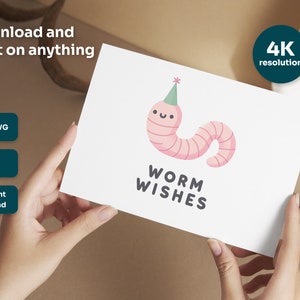 Worm Wishes | Cute Punny Birthday PNG, SVG | Digital Image ...