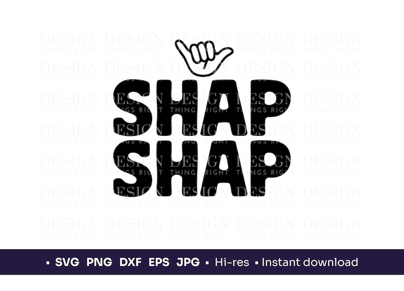 Shap Shap SVG PNG | Funny South African Saying Digital Design | Cricut ...