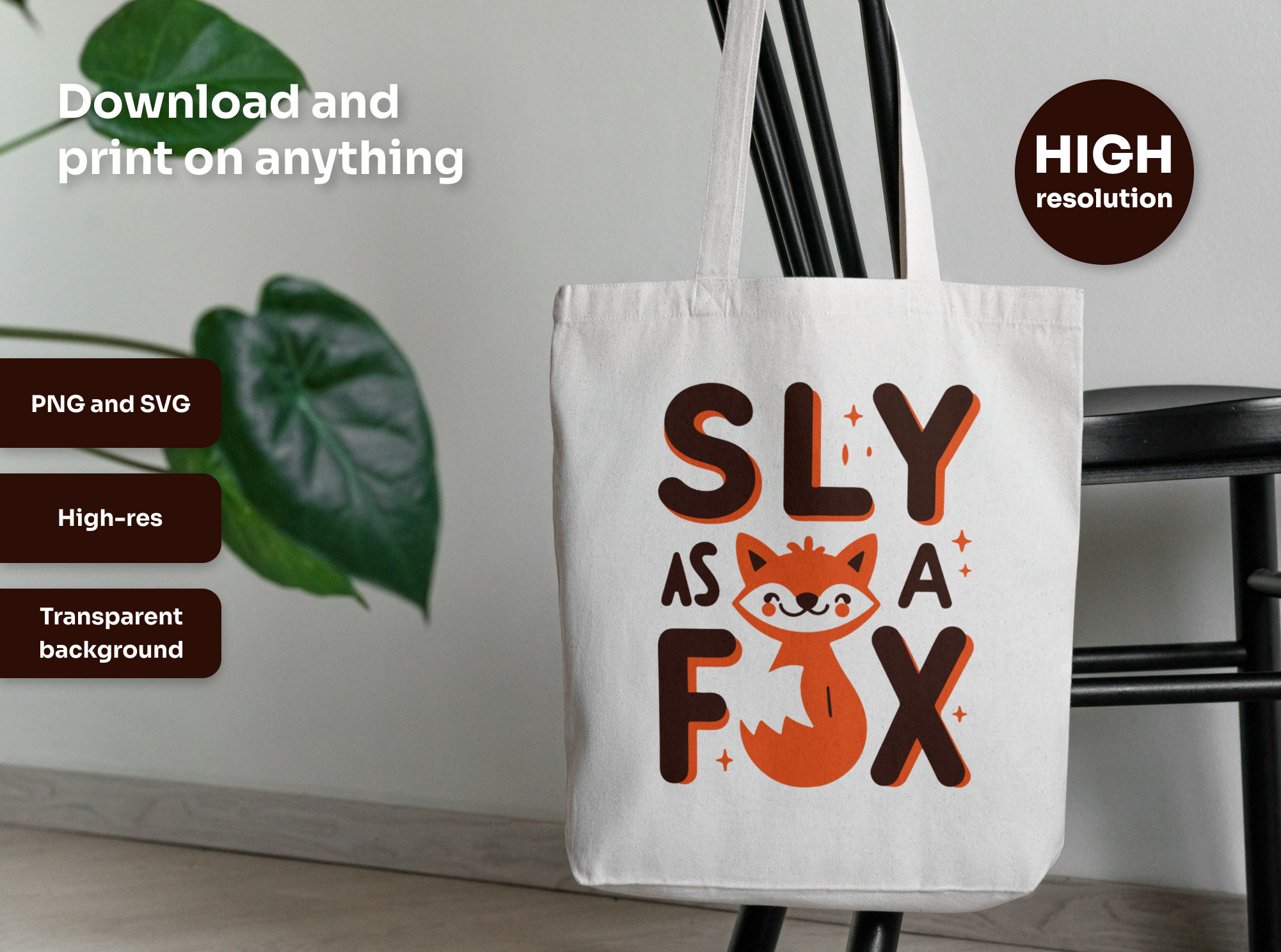 Sly as a Fox | Fox PNG, SVG Digital Image | Print on Anything | Tote ...