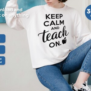 Keep Calm and Teach on SVG PNG | Teacher Appreciation Digital Design ...