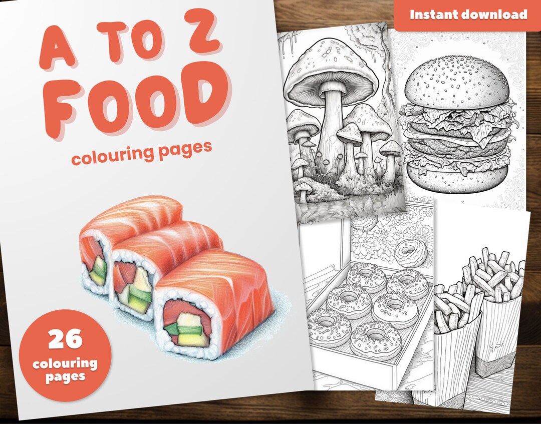 A to Z Food Colouring Book - Adult Relaxation With Delicious Food ...