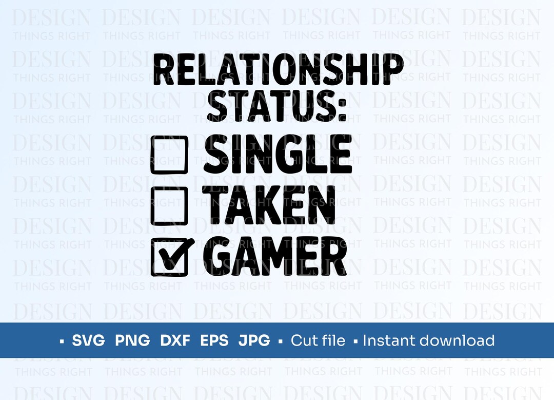 Relationship Status: Gamer SVG PNG | Funny Gamer Clipart | Gaming Room ...