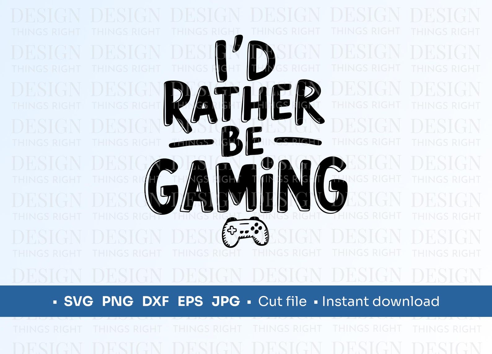 I'd Rather Be Gaming SVG PNG | Funny Gamer Clipart | Gaming Room Sign ...