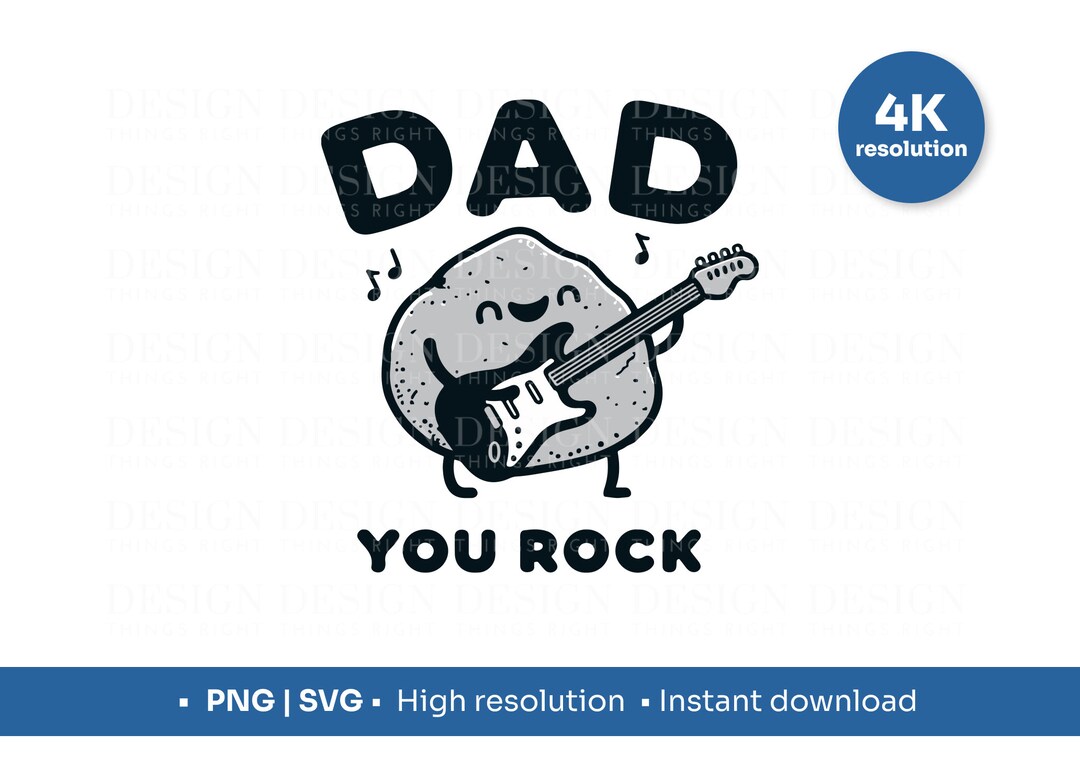 Dad, You Rock! SVG PNG | Guitarist Dad Gift | Funny Father's Day ...