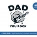 Dad, You Rock! SVG PNG | Guitarist Dad Gift | Funny Father's Day ...